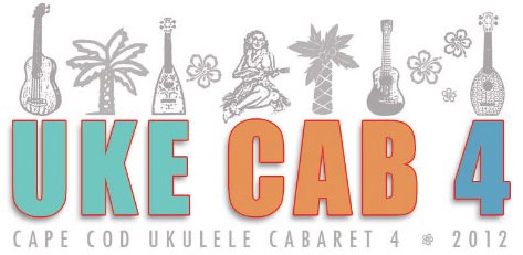 Cape Cod Ukulele Cabaret IV — Benefits the kids | The Church of the ...